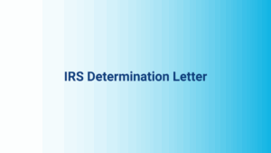What is an IRS Determination Letter? | Charity Charge
